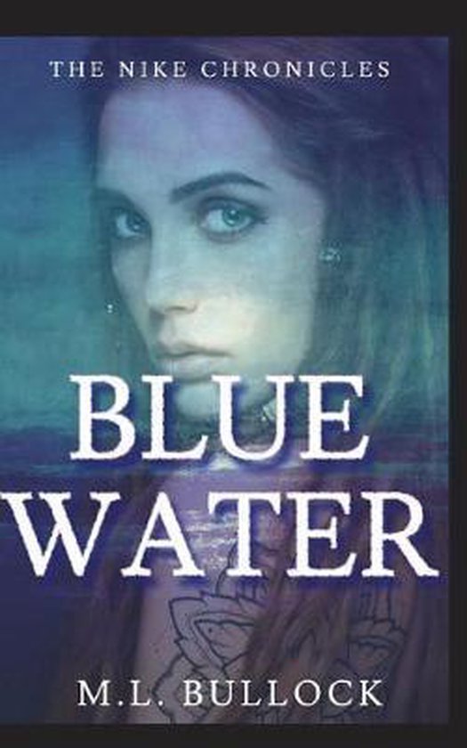 Blue Water, M.L. Bullock | 9781717750266 | Boeken | bol.com