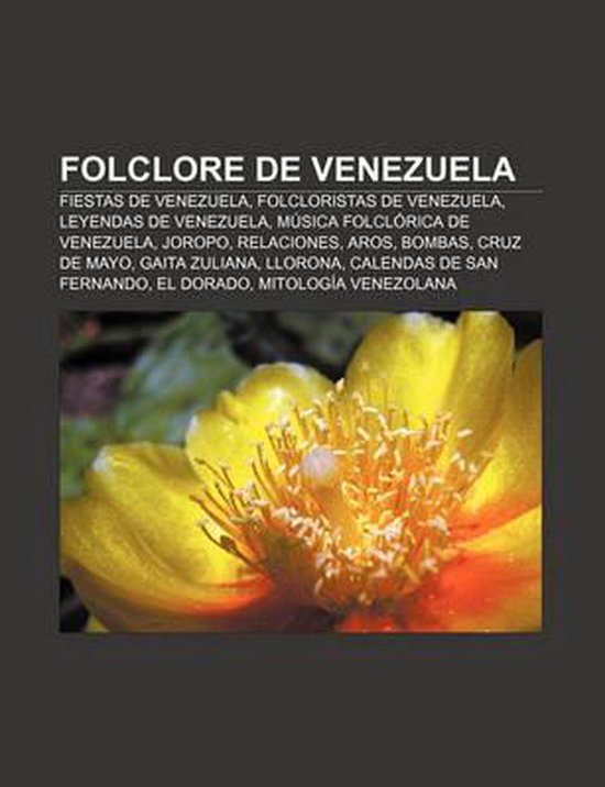 Folclore de Venezuela, Fuente Wikipedia | 9781231396728 | Boeken | bol.com