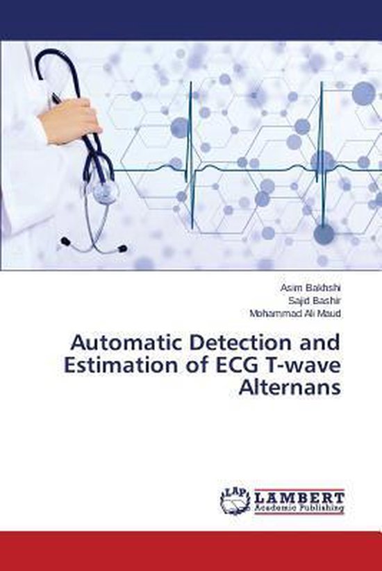 Automatic Detection And Estimation Of Ecg T Wave Alternans