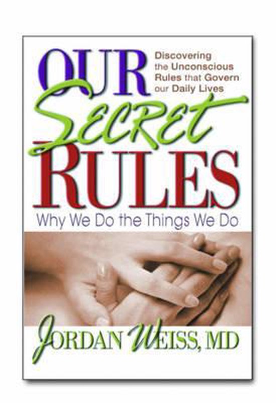 Our Secret Rules, Jordan Weiss | 9780757000102 | Boeken | bol.com