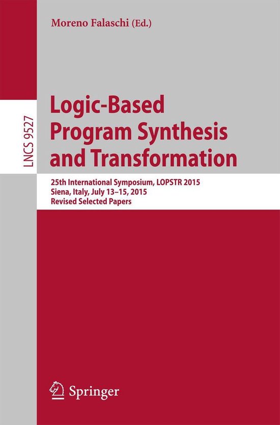 Lecture Notes In Computer Science 9527 Logic Based Program Synthesis 4340