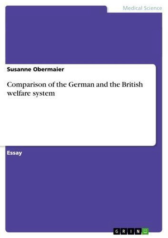 Comparison of the German and the British welfare system (ebook ...