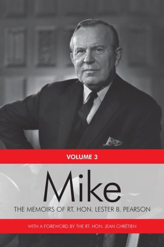 Mike | 9781442615663 | Rt. Hon. Lester B. Pearson | Boeken | bol.com