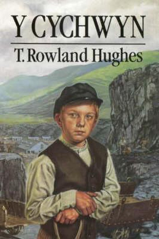 Cychwyn, Y, T.Rowland Hughes | 9781859020081 | Boeken | bol