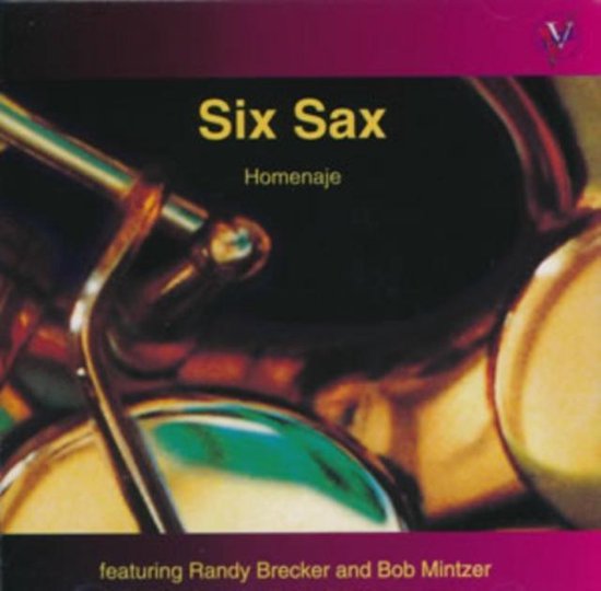 Homenaje, Six Sax | CD (album) | Muziek | bol.com