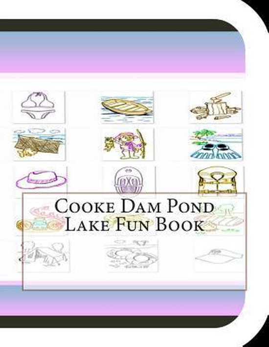Cooke Dam Pond Lake Fun Book | 9781503191051 | Jobe Leonard | Boeken | bol