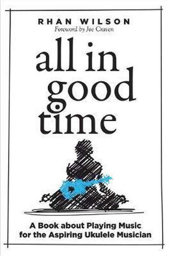 All in Good Time, Rhan Wilson | 9781682225738 | Boeken | bol.com