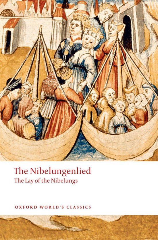 Oxford World's Classics - The Nibelungenlied: The Lay of the Nibelungs (ebook) |... | bol.com