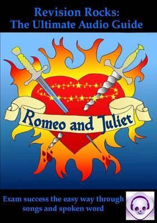 Romeo and Juliet: The Ultimate Audio Guide (Suitable for GCSE 9-1 ...