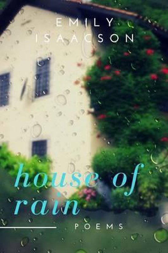 House of Rain, Emily Isaacson | 9781300856412 | Boeken | bol.com