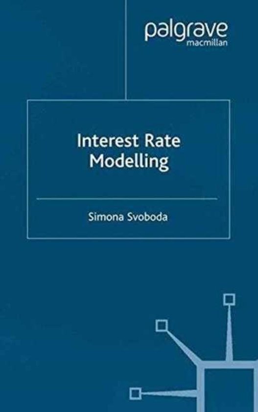 Interest Rate Modelling, S. Svoboda | 9781349517329 | Boeken | bol