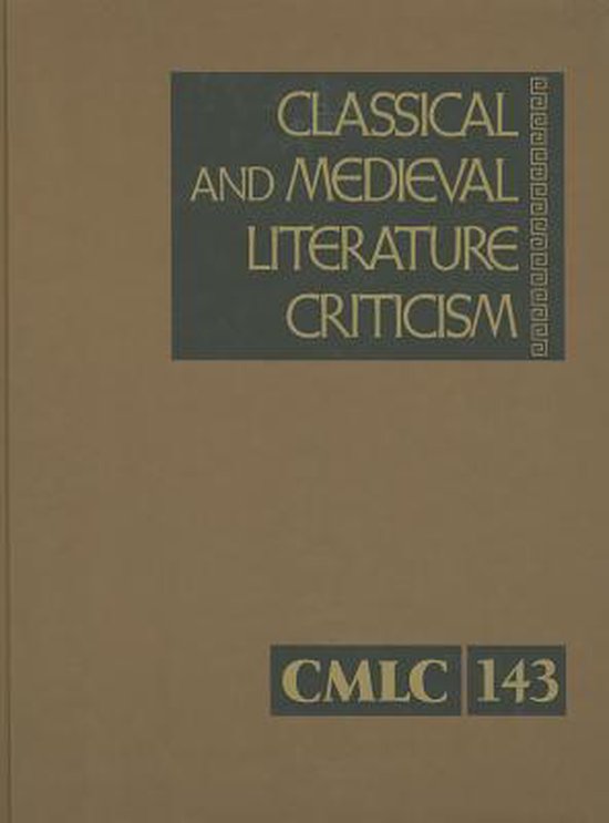 Classical and Medieval Literature Criticism | 9781414470733 | Boeken ...