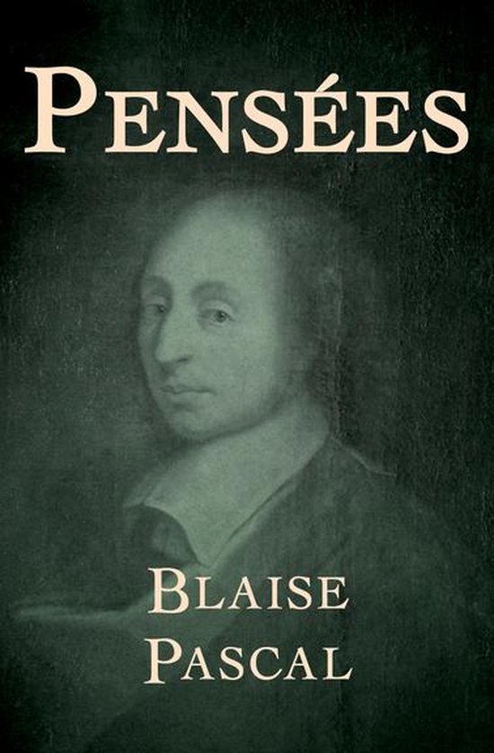 Pensées (ebook), Blaise Pascal | 9781504033930 | Boeken | bol.com