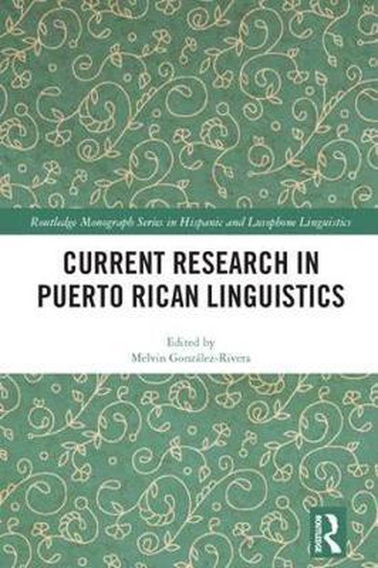 Current Research in Puerto Rican Linguistics | 9781138292666 | Boeken ...