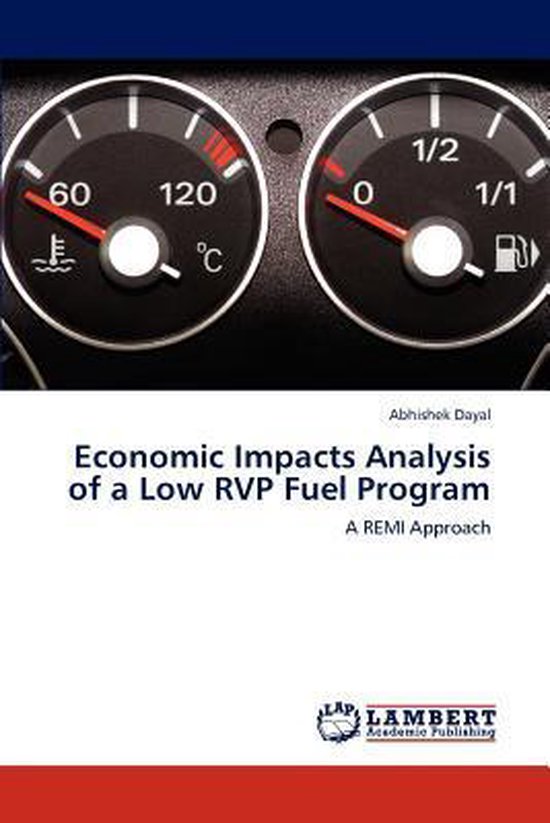 Economic Impacts Analysis of a Low RVP Fuel Program | 9783847311027 ...