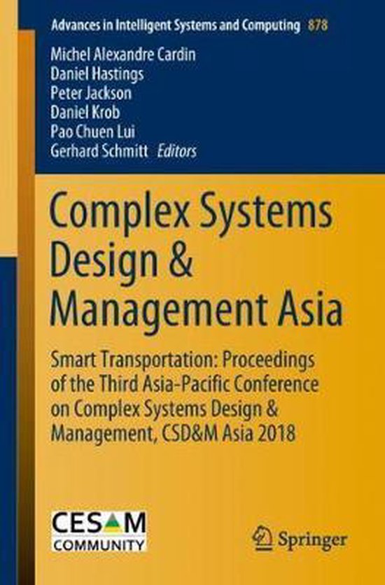 Complex Systems Design & Management Asia: Smart Transportation ...