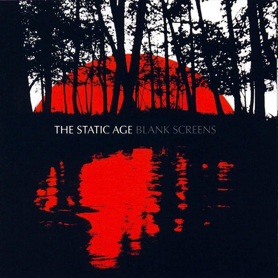 Static Age - Blank Screens, The Static Age | CD (album) | Muziek | bol