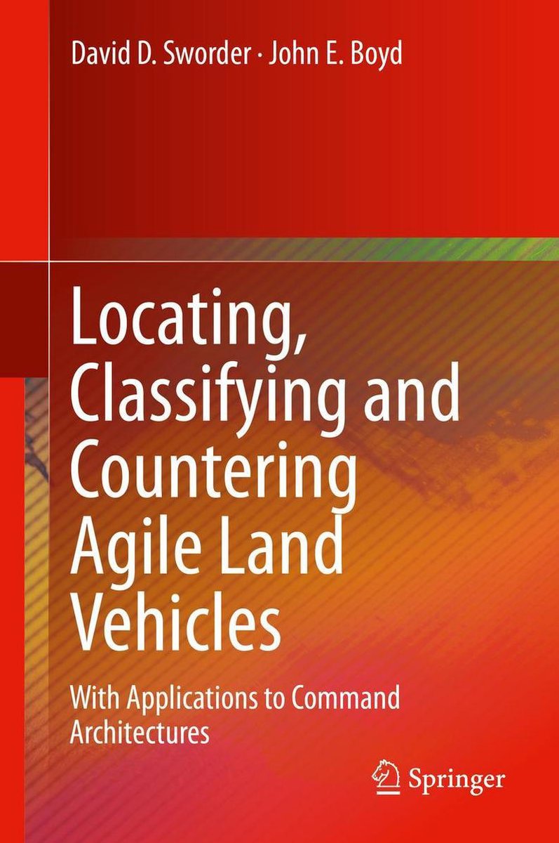 Locating, Classifying and Countering Agile Land Vehicles (ebook), David ...