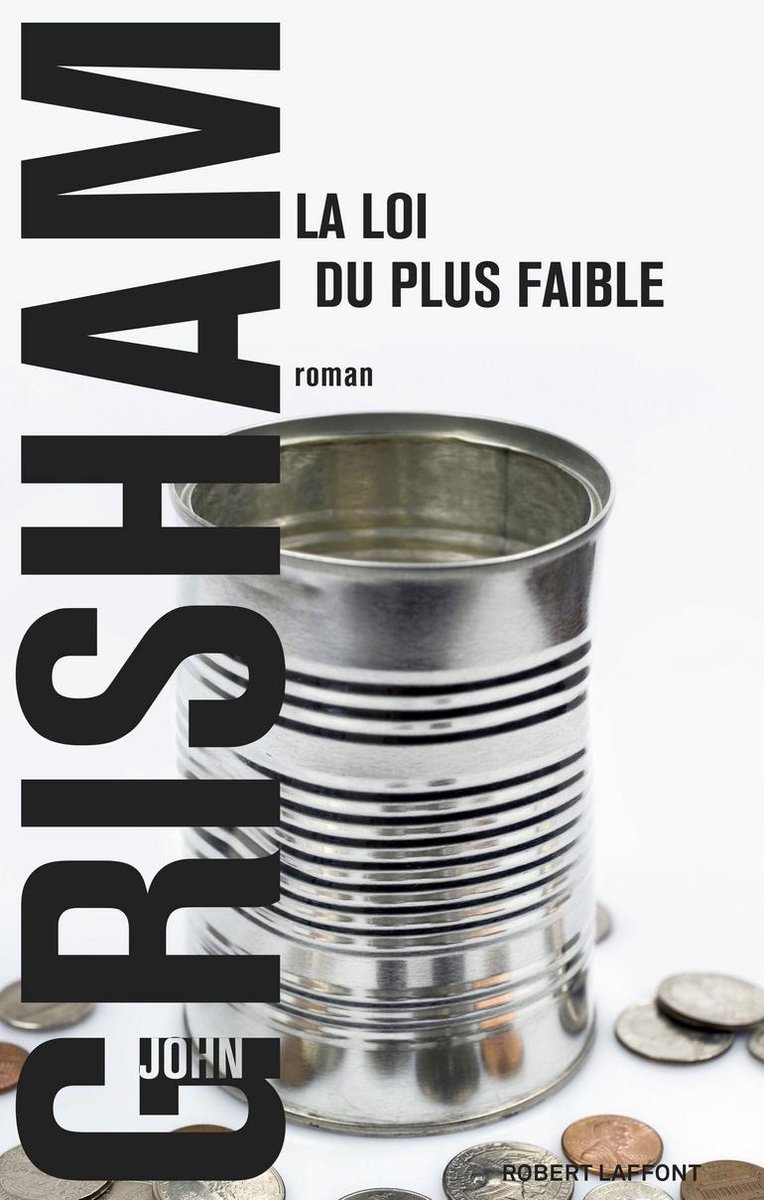 Best-sellers - La loi du plus faible (ebook), John Grisham ...