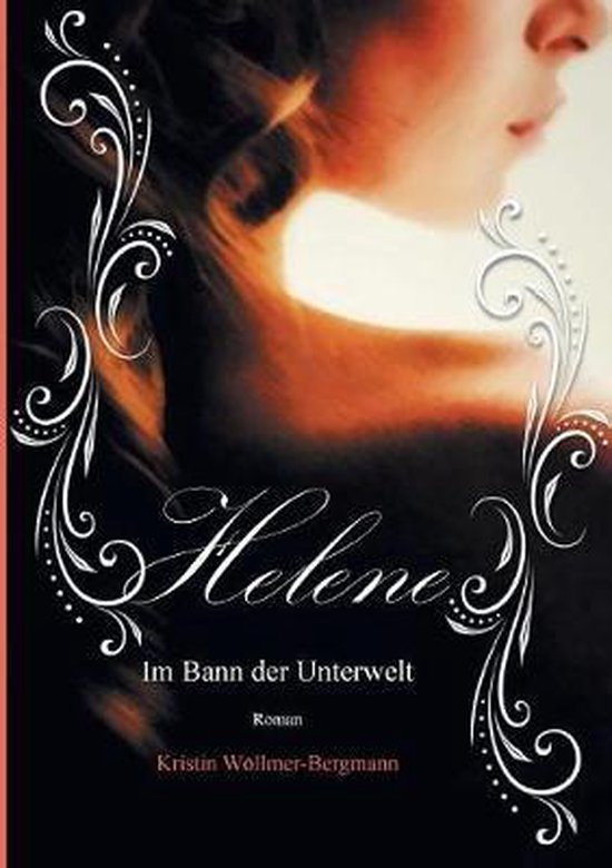 Helene, Kristin Wollmer-Bergmann | 9783748191278 | Boeken | bol.com