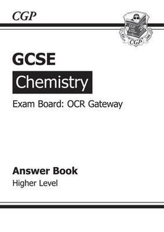 GCSE Chemistry OCR Gateway Answers (for Workbook) (A*-G Course ... GCSE Chemistry OCR Gateway Answers (for Workbook) (A*-G Course ...