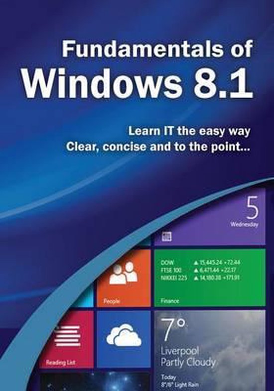 Fundamentals of Windows 8.1 | 9781494923150 | Kevin Wilson | Boeken | bol