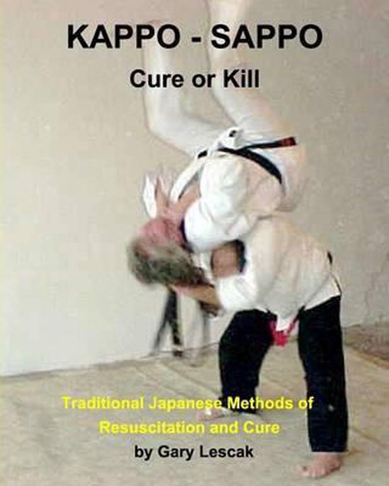 Kappo - Sappo Cure or Kill | 9781364353827 | Gary Lescak | Boeken | bol