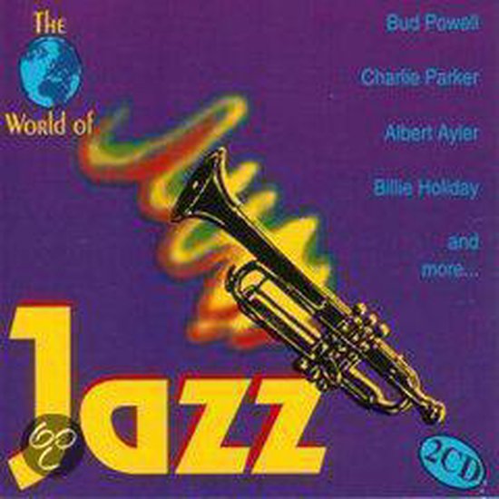 World Of Jazz, various artists | CD (album) | Muziek | bol.com