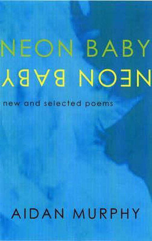 Neon Baby, Aidan Murphy | 9781905494590 | Boeken | bol.com
