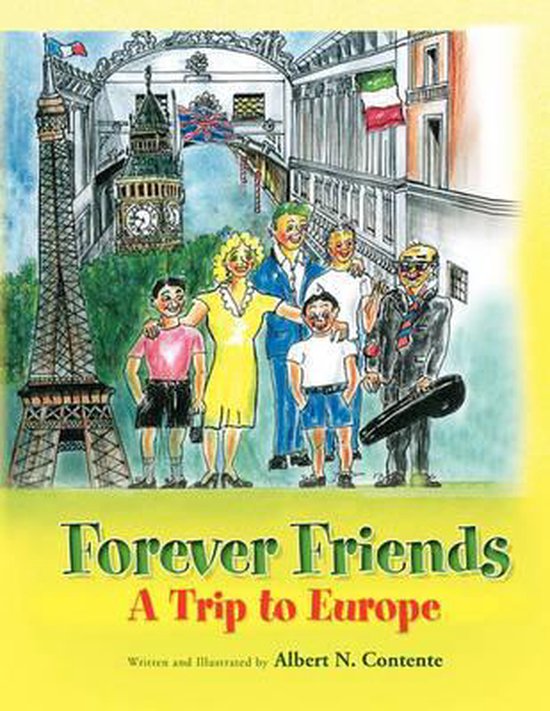 Forever Friends | 9781441584472 | Albert N Contente | Boeken | bol.com