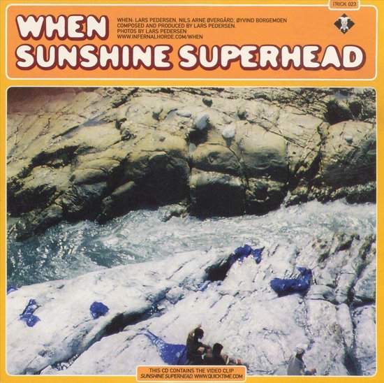 Sunshine Superhead, When | CD (album) | Muziek | bol.com
