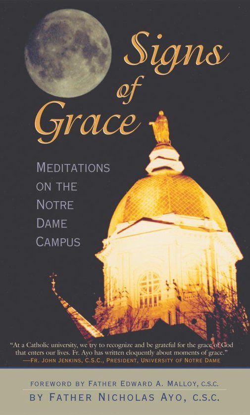 Signs of Grace (ebook), Nicholas Ayo, C.S.C. | 9781461666233 | Boeken ...