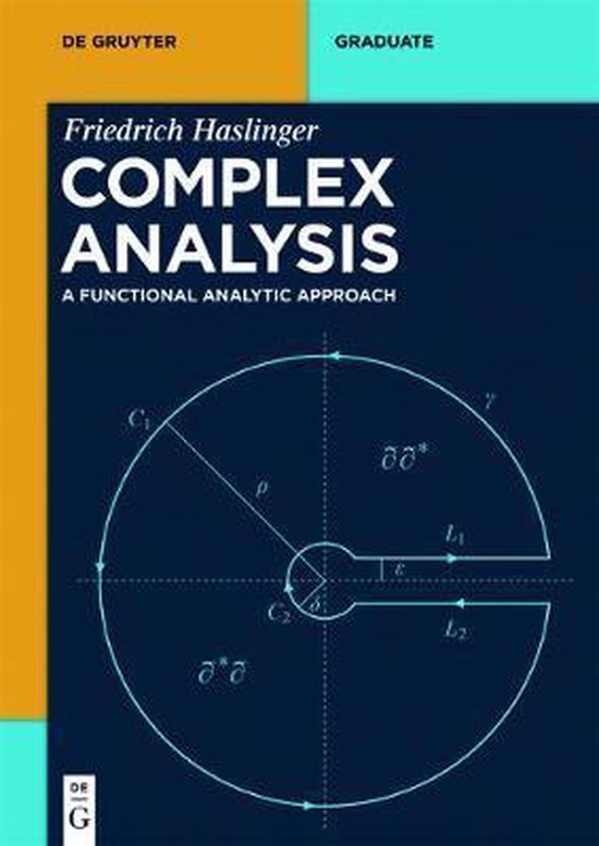 Complex Analysis | 9783110417234 | Friedrich Haslinger | Boeken | bol