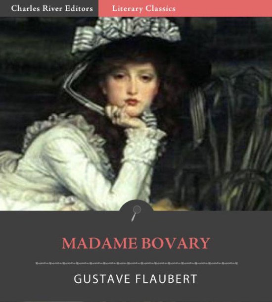 Madame Bovary (Illustrated Edition) (ebook), Gustave Flaubert | 9781619824614 | Boeken | bol.com