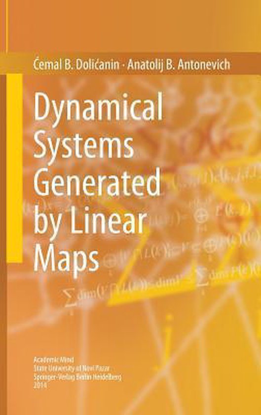 Dynamical Systems Generated by Linear Maps | 9783319082271 | Cemal B. Dolicanin | Boeken | bol.com