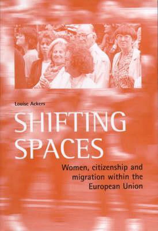Shifting Spaces, Louise Ackers | 9781861340382 | Boeken | bol.com