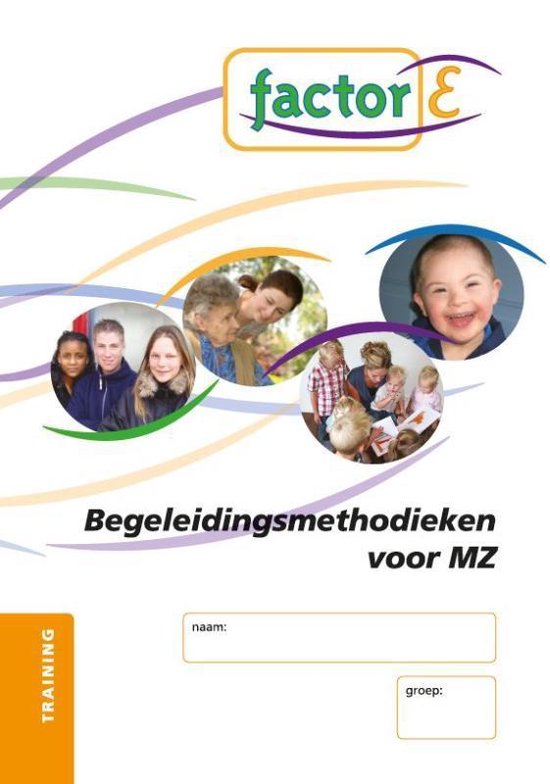 Factor-E - Begeleidingsmethodieken voor MZ Saw niv. 3 en 4 Training werkboek, Klaas... | bol