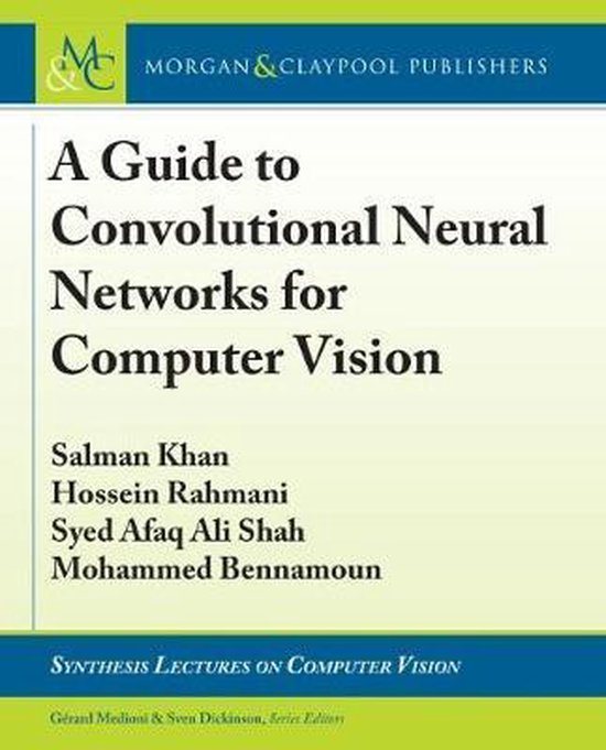 Synthesis Lectures on Computer Vision-A Guide to Convolutional Neural ...