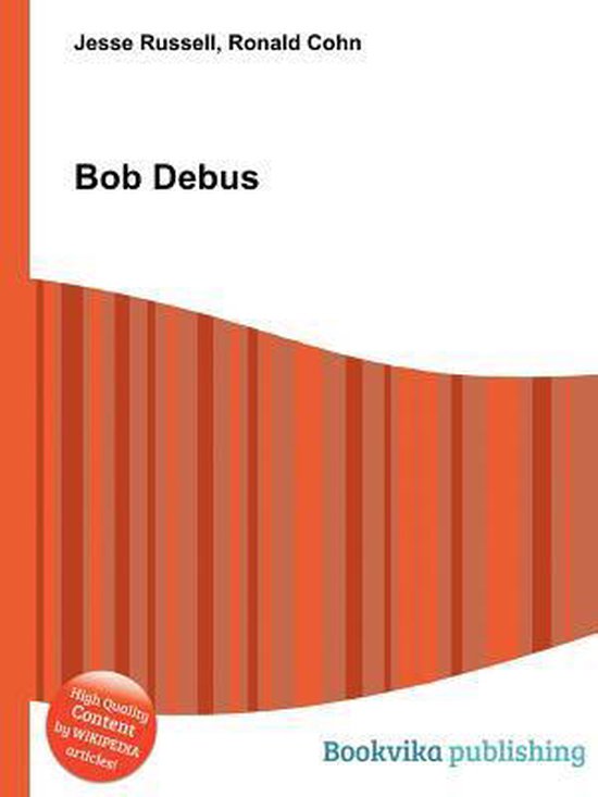 Bob Debus, Jesse Russell | 9785510792034 | Boeken | bol.com