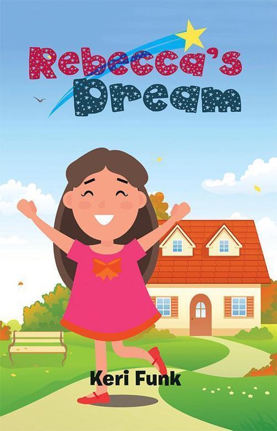 Rebecca'S Dream (ebook), Keri Funk | 9781512791662 | Boeken | bol.com