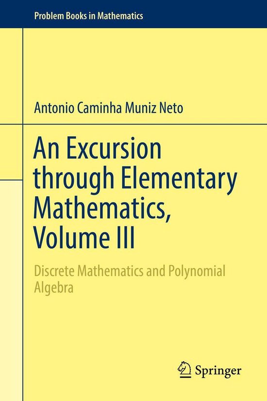 Problem Books in Mathematics - An Excursion through Elementary ...