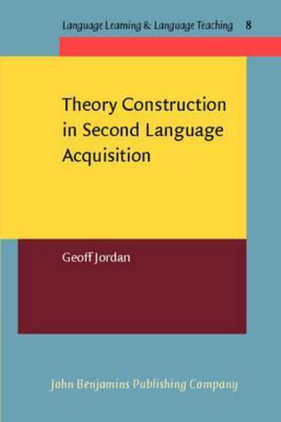 Theory Construction in Second Language Acquisition | 9781588114822 ...