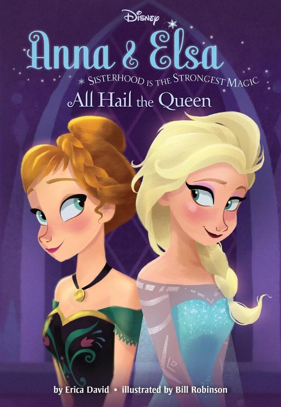 Disney Chapter Book (ebook) - Frozen Anna & Elsa: All Hail the Queen ...