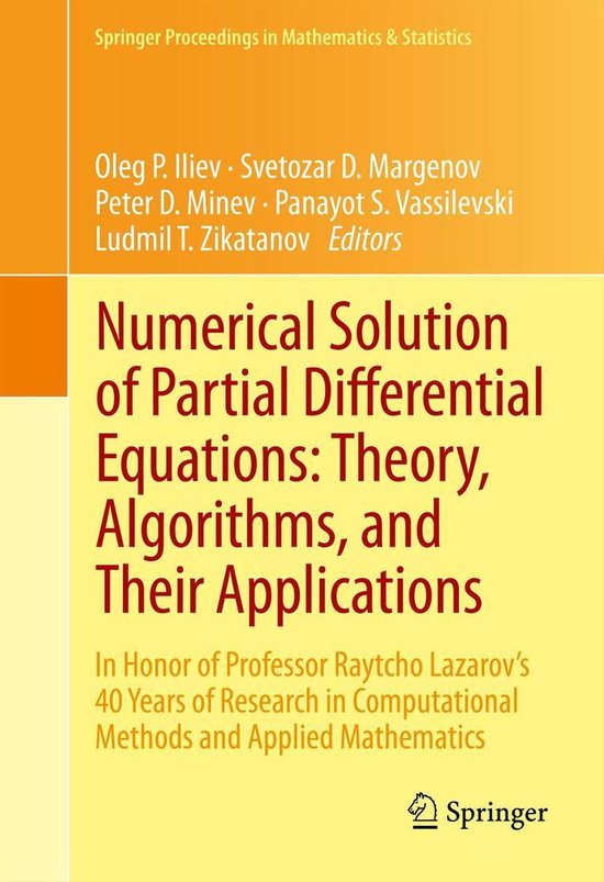 Springer Proceedings In Mathematics And Statistics 45 Numerical Solution Of Partial