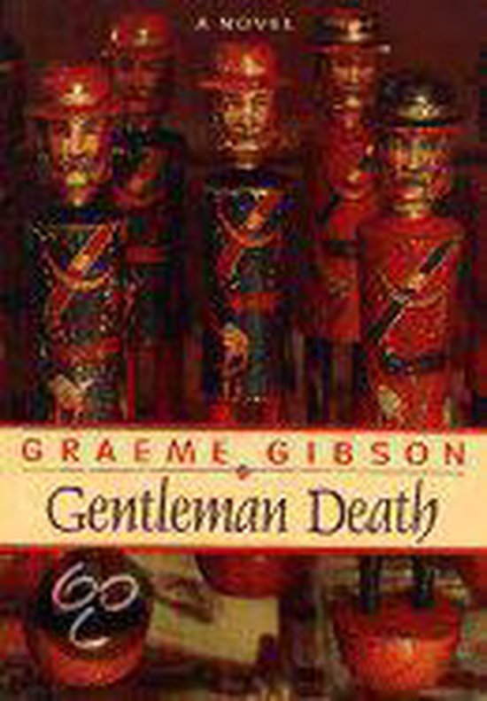 Gentleman Death, Graeme Gibson | 9780771033124 | Boeken | bol