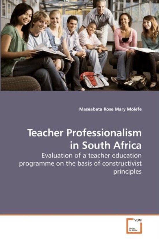 Teacher Professionalism in South Africa | 9783639221039 | Maseabata ...
