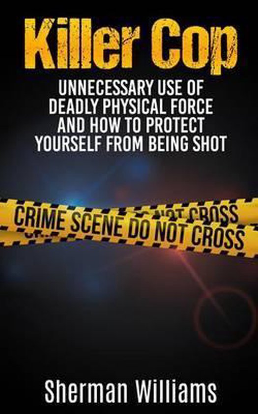 Killer Cop | 9781512089509 | Sherman Williams | Boeken | bol.com