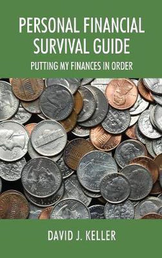 Personal Financial Survival Guide, David J Keller | 9781478798347 ...