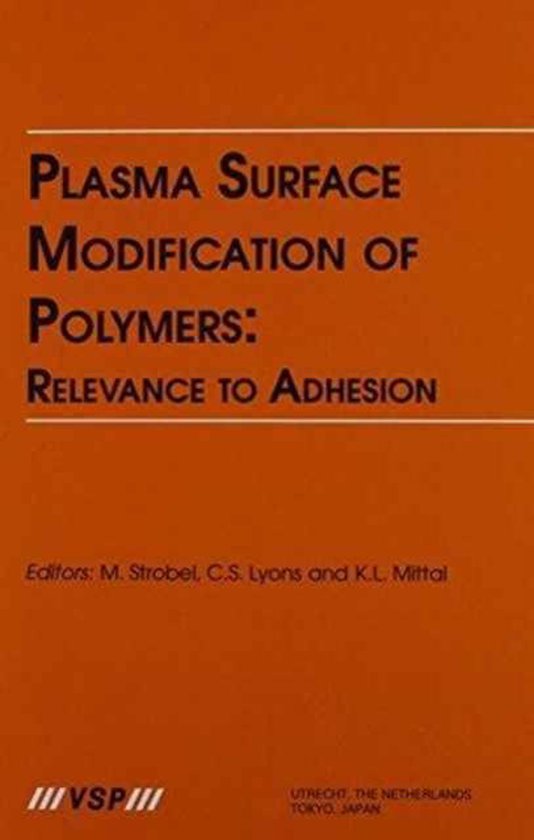 Plasma Surface Modification of Polymers | 9789067641647 | Mittal, Kash L. | Boeken | bol.com
