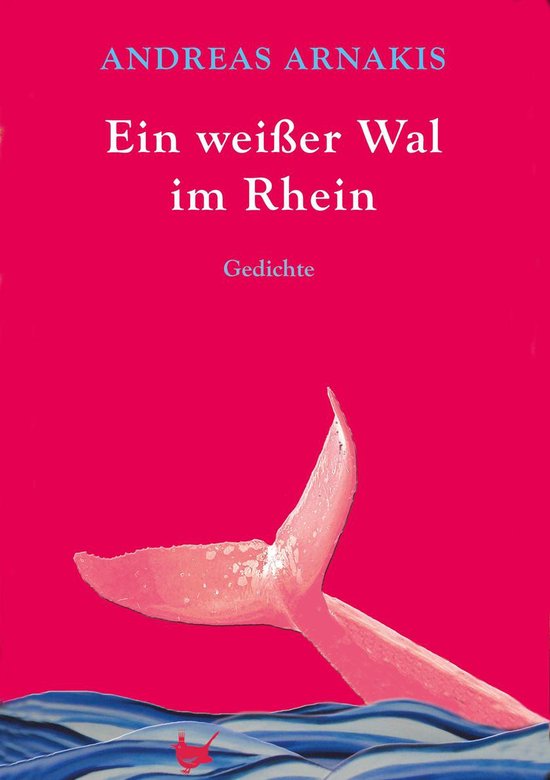 Ein weißer Wal im Rhein (ebook), Andeas Arnakis | 9783957710680 ...